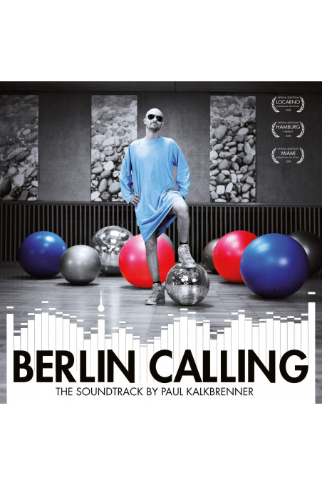 Berlin Calling (The Soundtrack) - Paul Kalkbrenner - LP